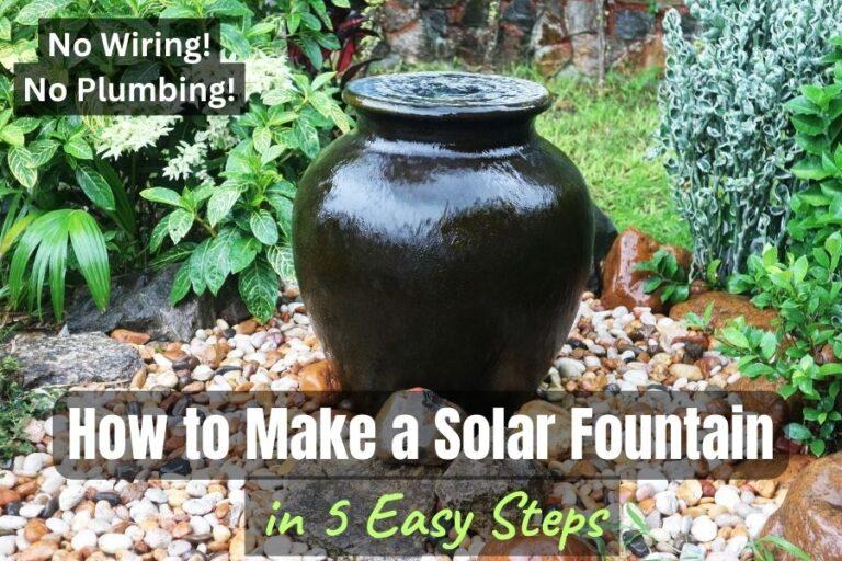 How to Make a Solar Fountain - in 5 Easy Steps