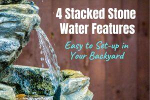 4 Cool Stacked Stone Water Features - Kits & DIY Ideas